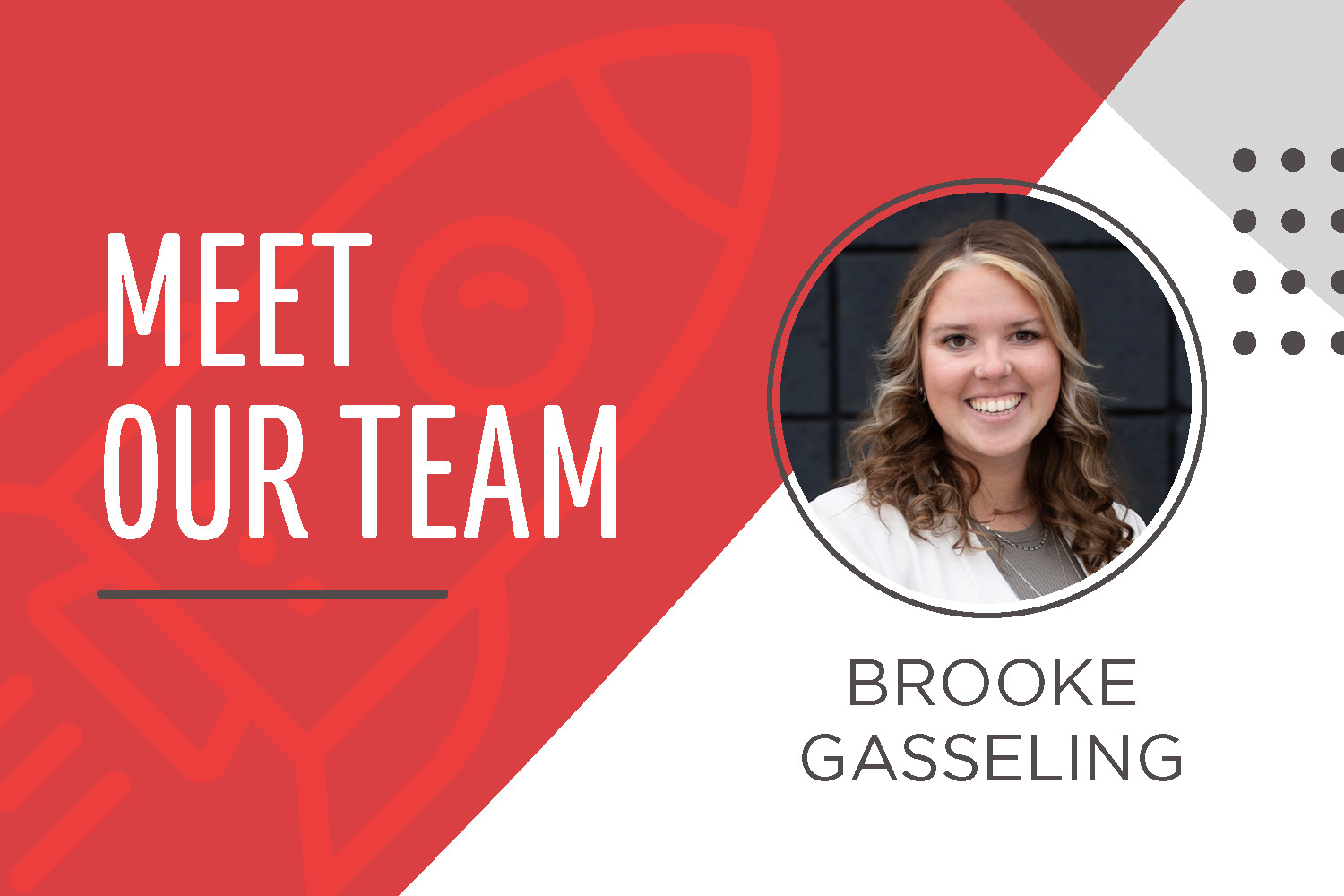 MEET THE TEAM | BROOKE GASSELING - Casey Peterson