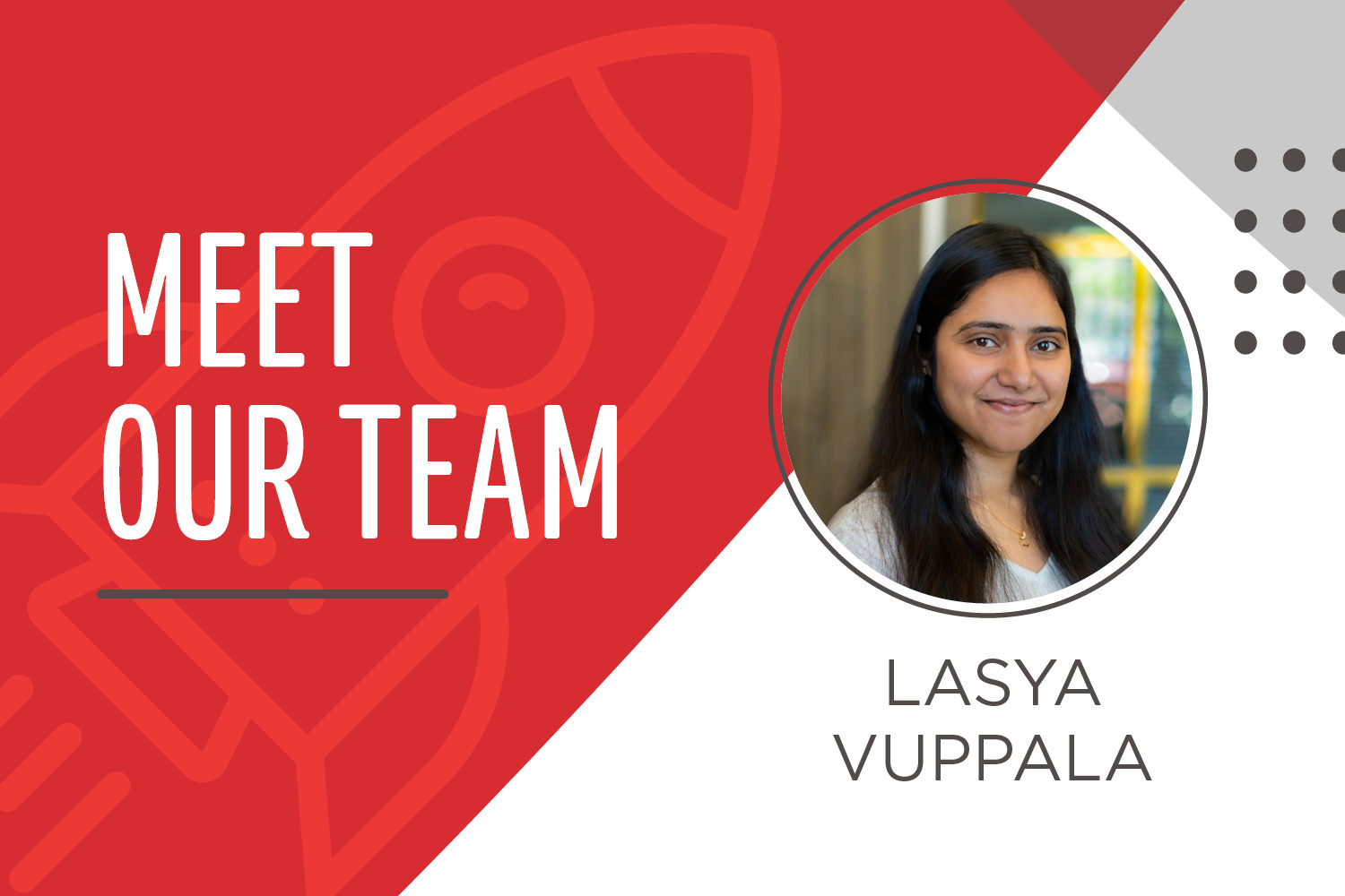 10-ish Questions with Lasya Vuppala - Casey Peterson